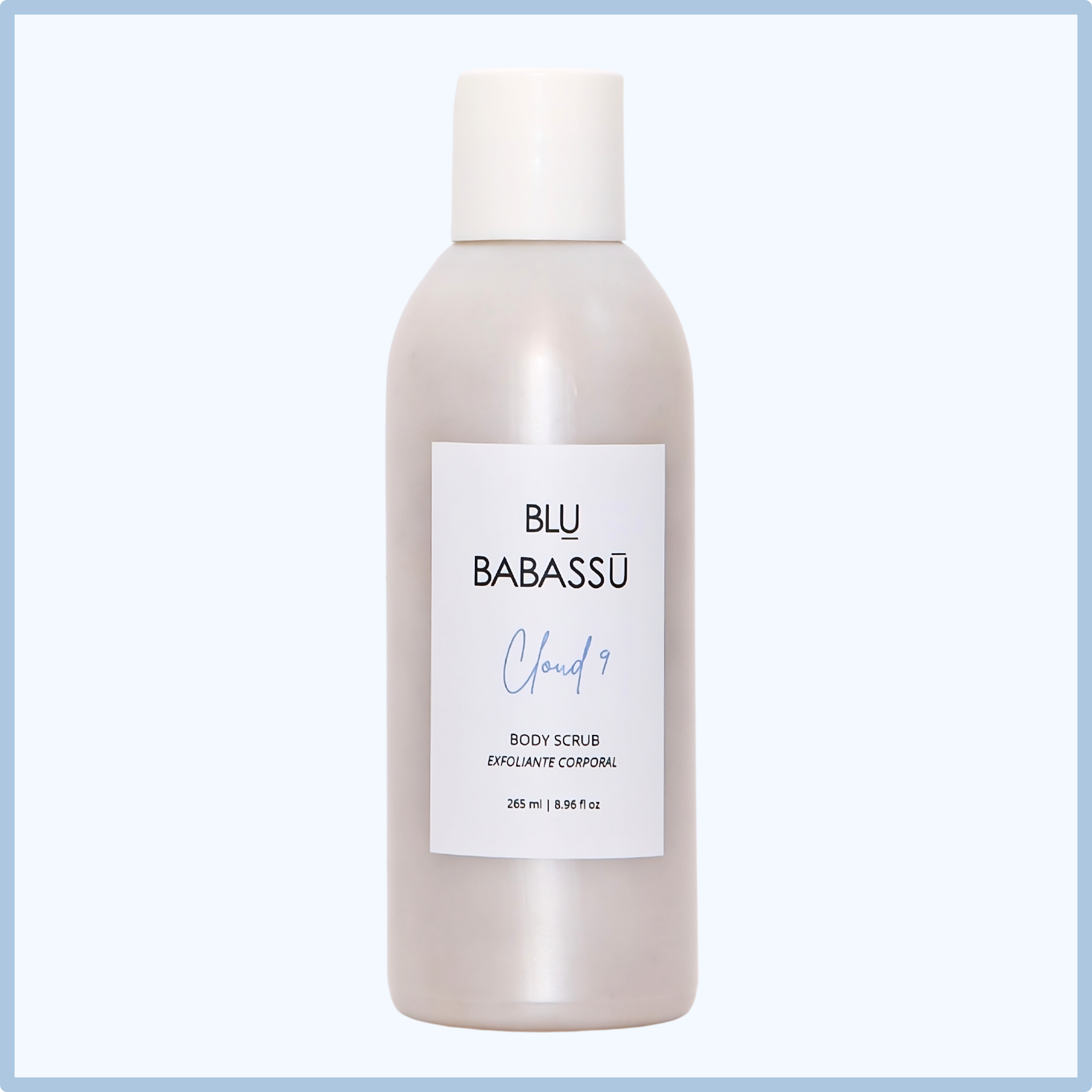 Body Scrub Cloud 9 – BLU BABASSU